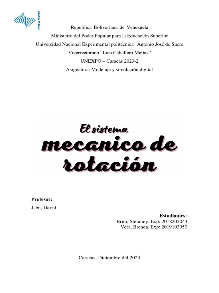Modelaje y Simulacion Exposicion Sistema Mecanico de Rotacion | PDF | Fuerza | Esfuerzo de torsión