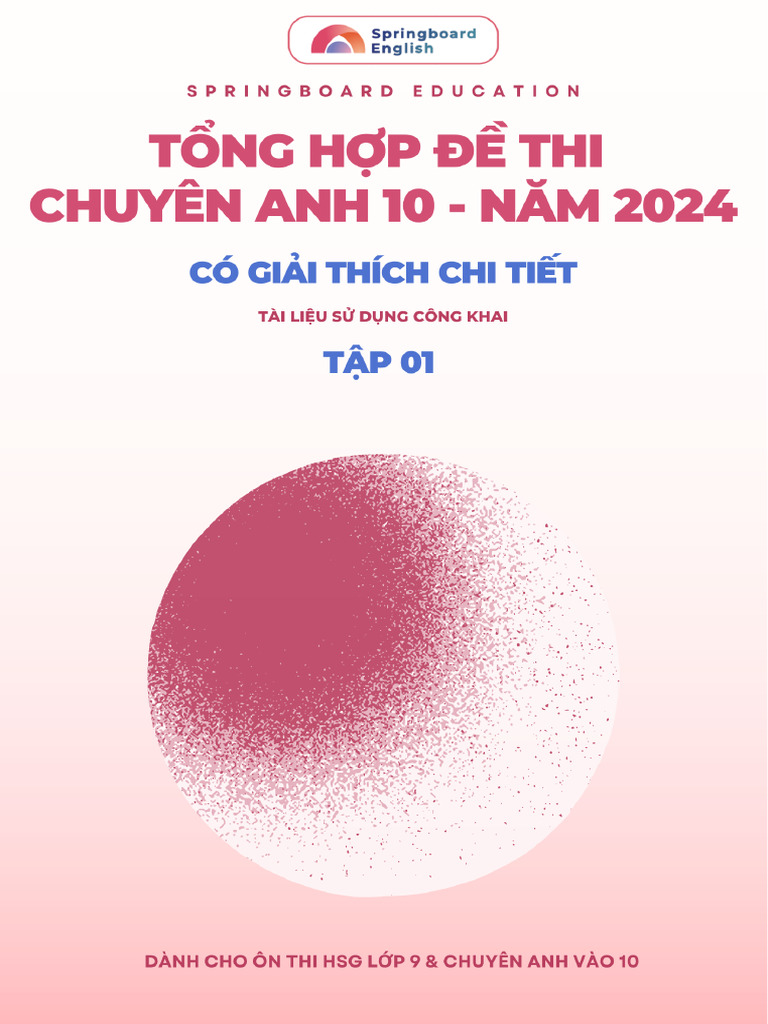 Sách Đề Thi Chuyên Anh 10 Năm 2024 (Tập 1) | PDF