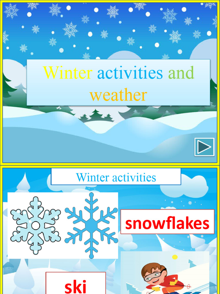 Winter Activities (4th Form) | PDF | Snow | Clouds, Fog And Precipitation