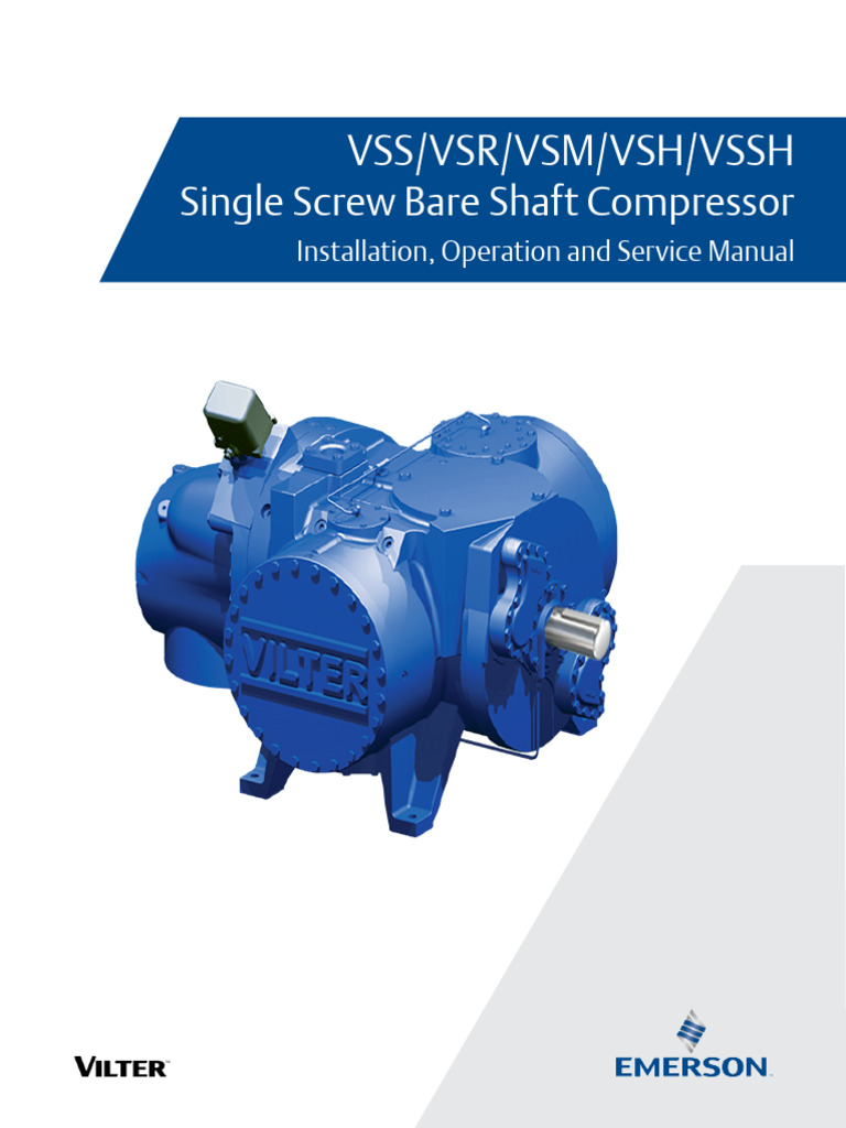 35391s Rev 11 VSSVSRVSMVSHVSSH Bare Shaft Compressor Iso Manual 3 En
