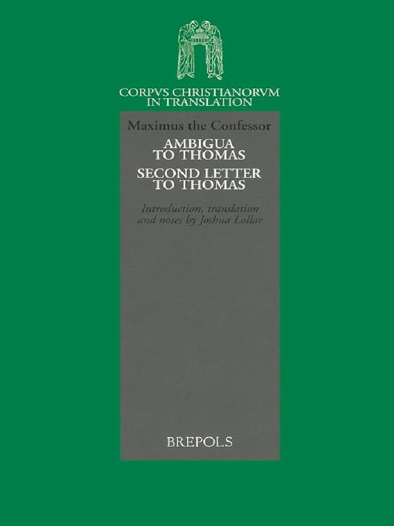 (Corpus Christianorum in Translation, 84) Joshua Lollar - Ambigua To ...