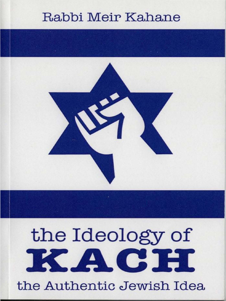 KACH: Rabbi Kahane's Jewish Ideology | PDF | Jews And Judaism