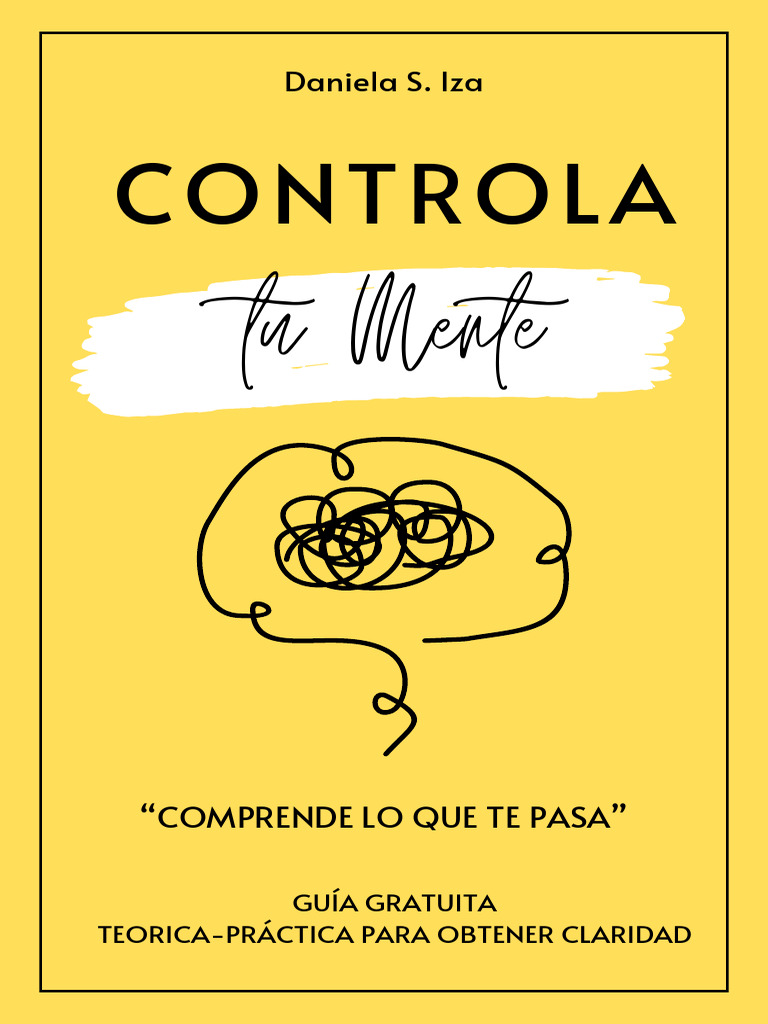 E-Book Controla Tu Mente | PDF | Las emociones | Mente