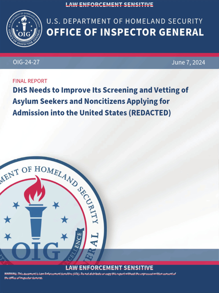 DHS Needs To Improve Its Screening and Vetting of Asylum Seekers and ...