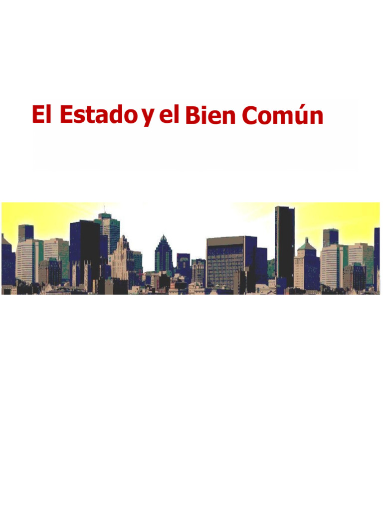 El Estado y El Bien Comun | PDF | Presupuesto | Impuestos