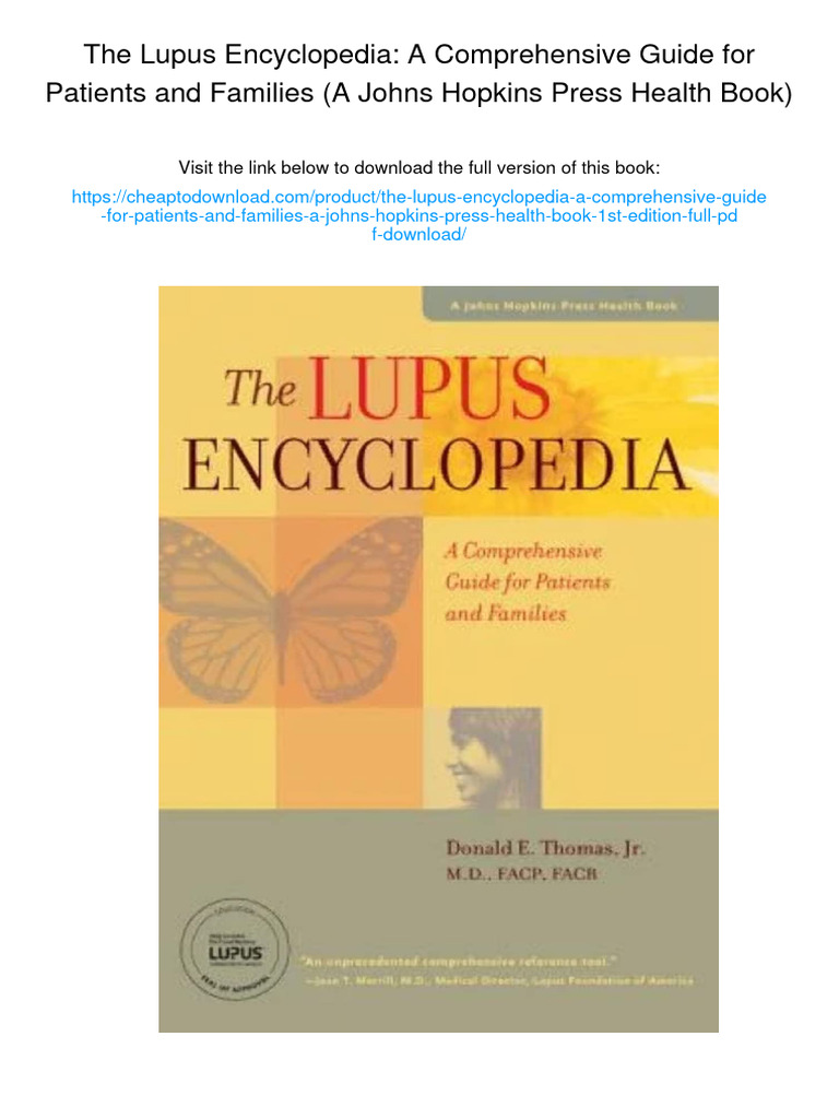 The Lupus Encyclopedia: A Comprehensive Guide For Patients and Families ...