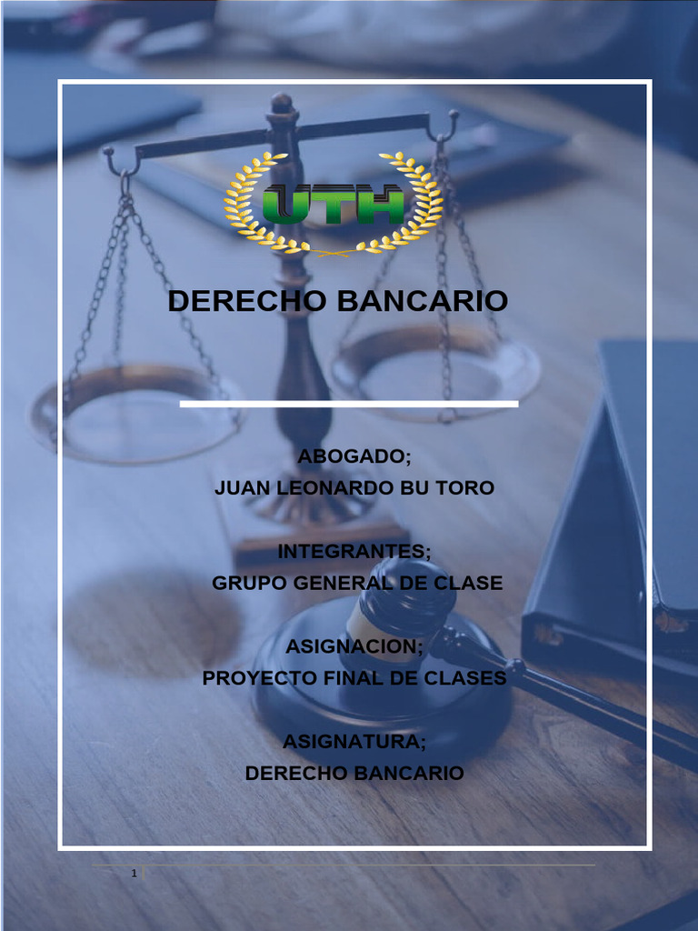 Informe Proyecto Final Derecho Bancario. | PDF | Dinero | Economía mundial