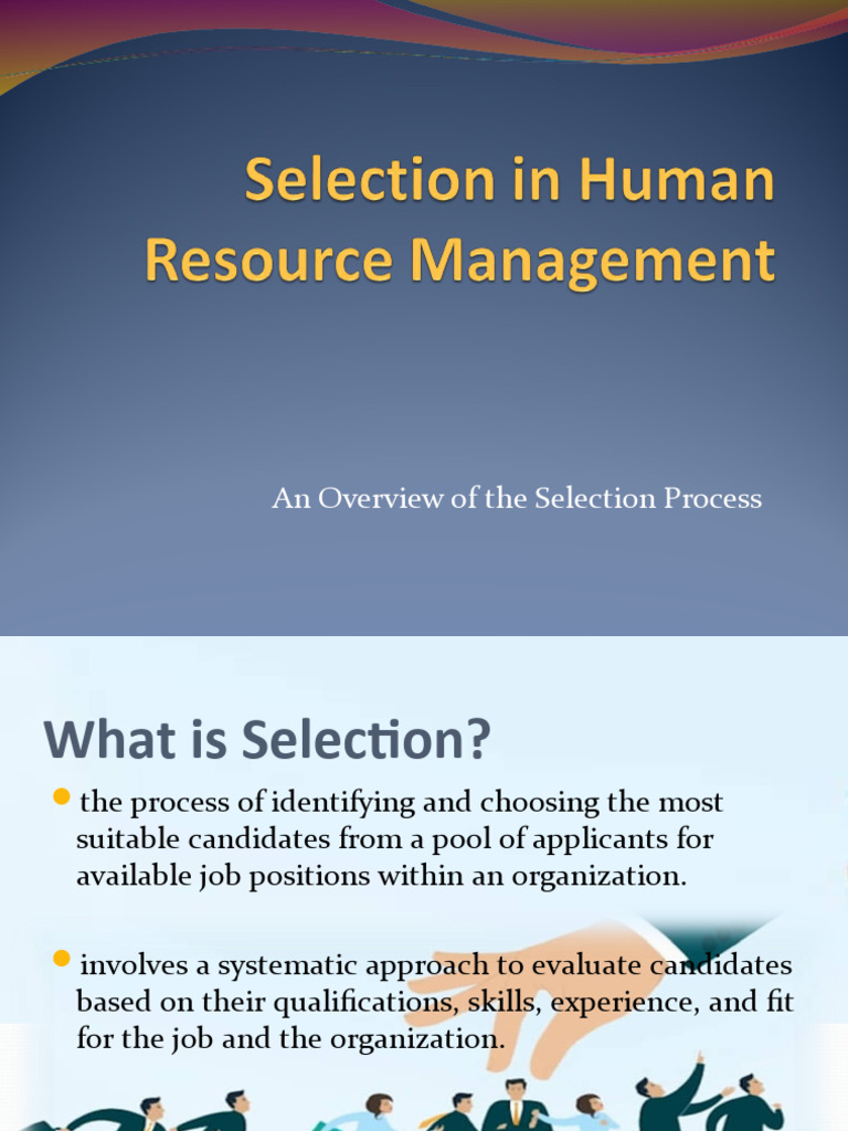 Selection in Human Resource Management - Selection | PDF