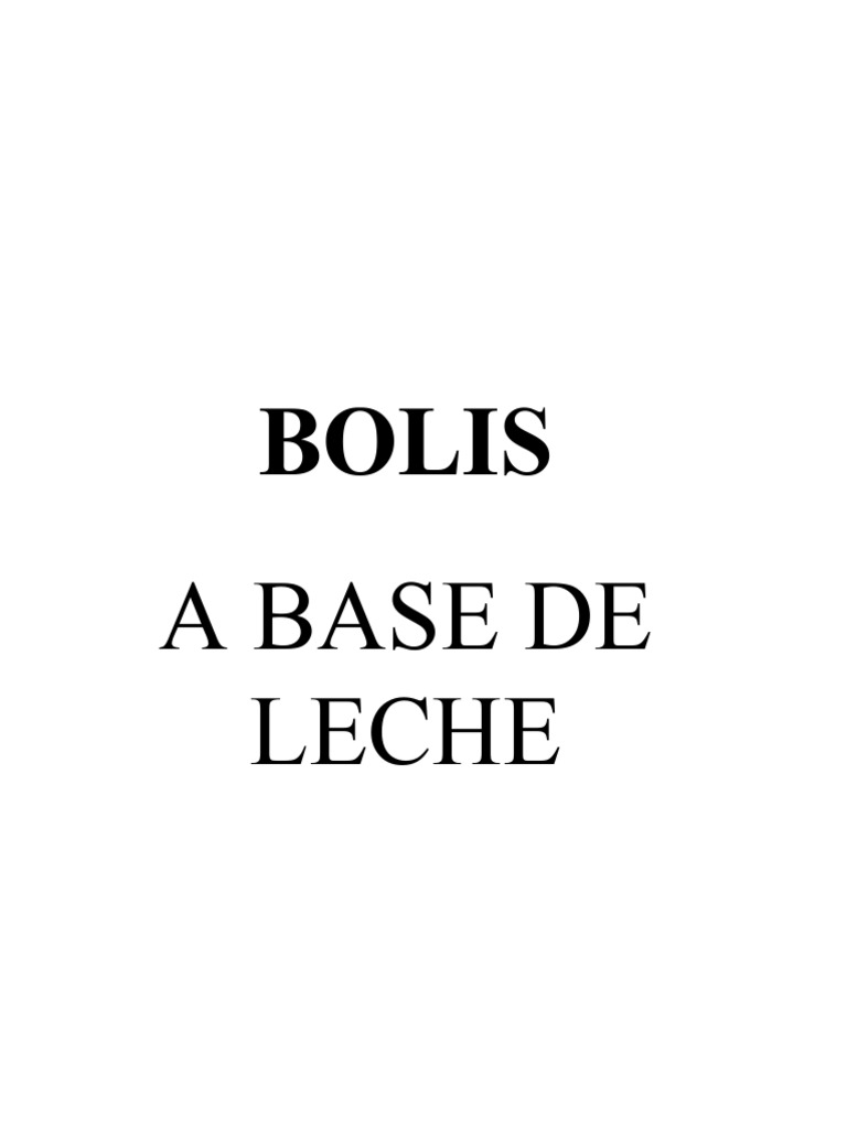 Recetas de Bolis de Leche Variados | PDF | Chocolate | Alimentos