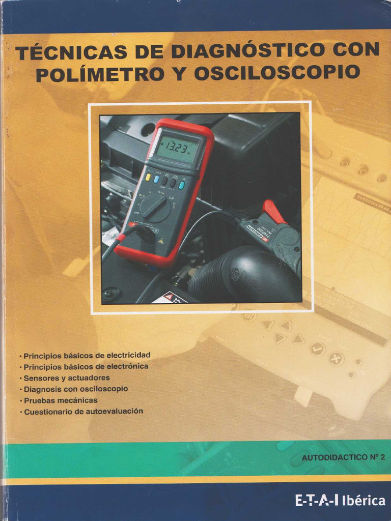 Tecnicas de Diagnostico Con Polimetro y Osciloscopio | PDF