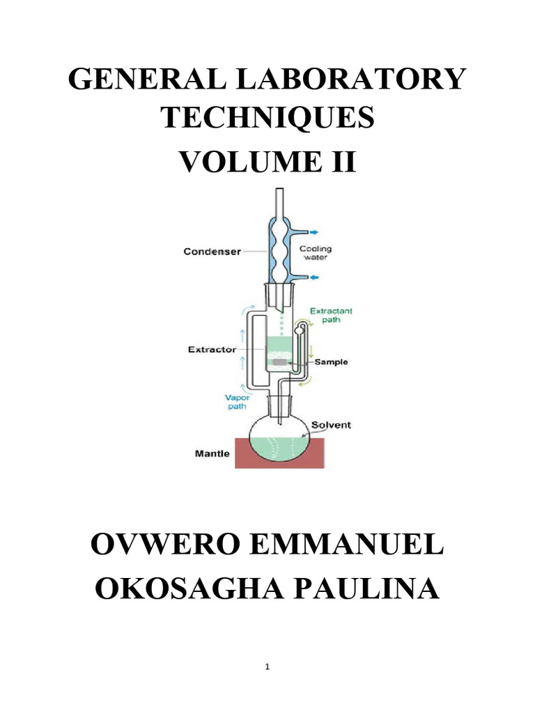 General Laboratory Techniques | PDF | Distillation | Solvation