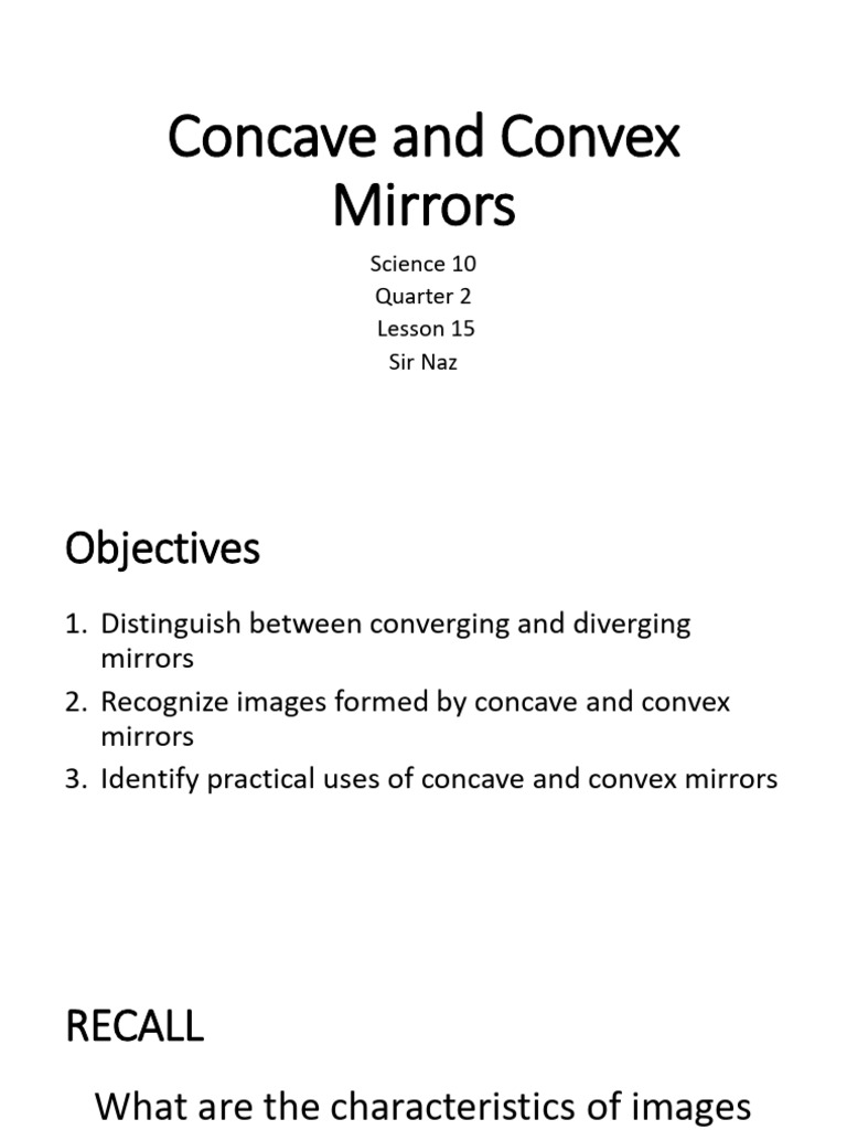 G10 Q2 L15 Concave and Convex Mirrors | PDF | Mirror | Atomic