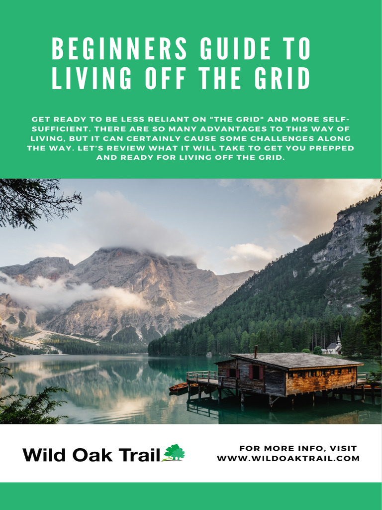 Beginner's Guide to Off-Grid Living | PDF | Off The Grid | Canning