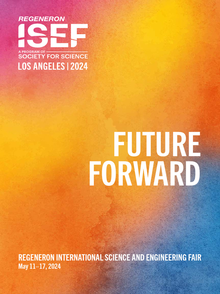 Regeneron ISEF 2024 Overview | PDF | Science