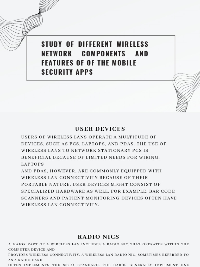 Study of Different Wireless Network Components and Features of Any One ...