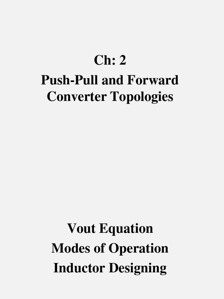 Push_Pull Converter_3_Updated | PDF | Electricity | Electrical Engineering