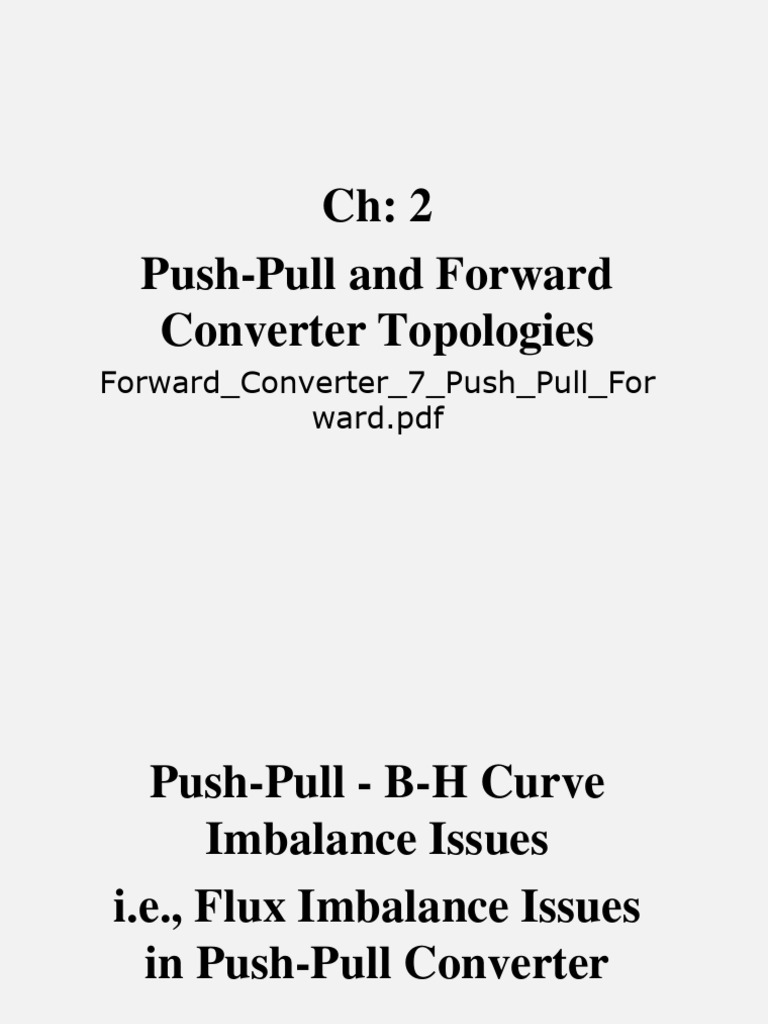 Forward Converter 7 Push Pull Forward Updated | PDF | Electronics ...