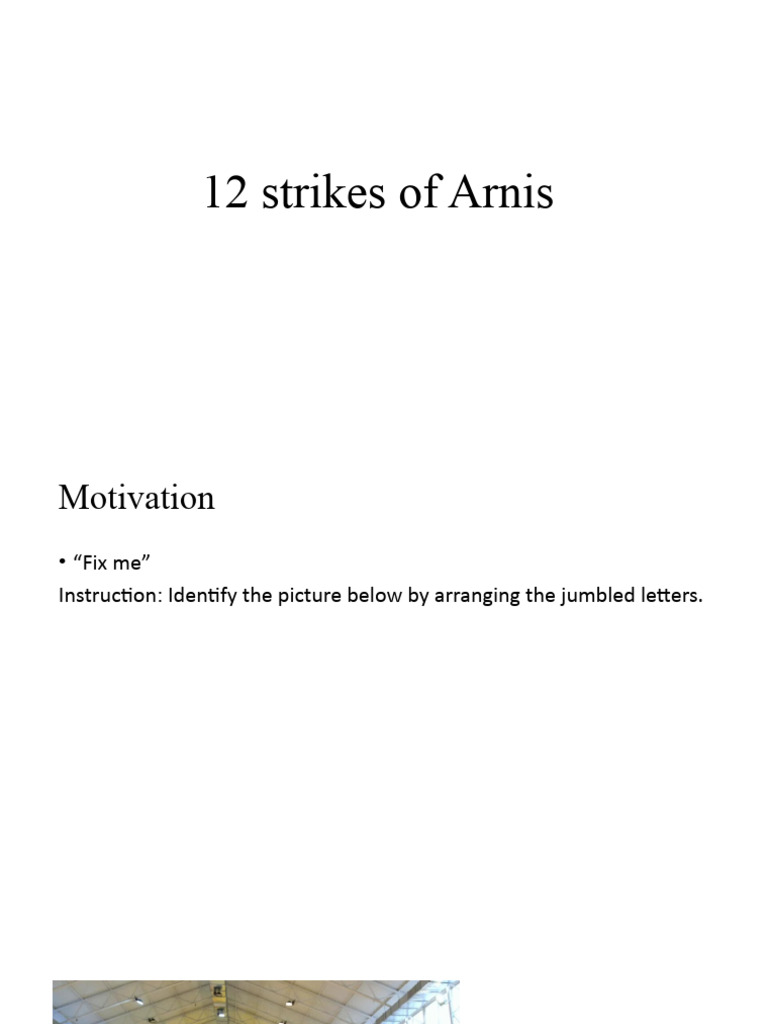 12 Basic Strikes of Arnis Explained | PDF