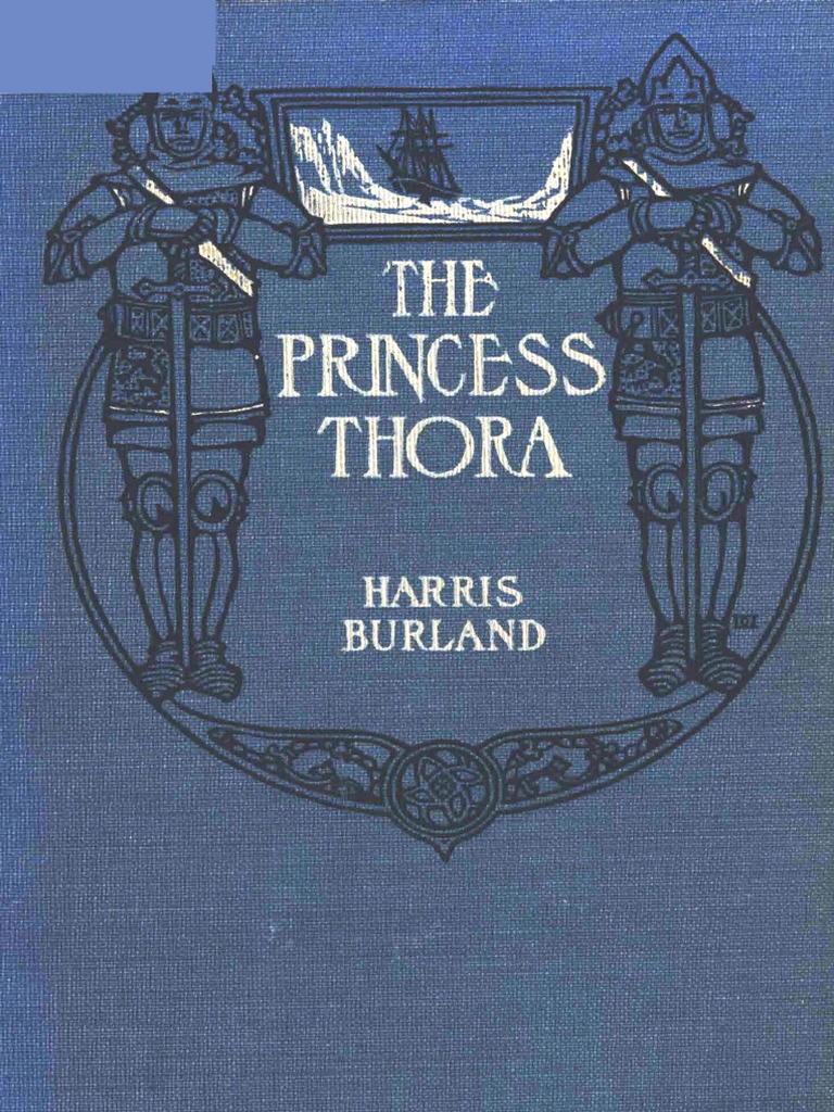 The Princess Thora by Harris Burland by Harris Burland | PDF | Social ...