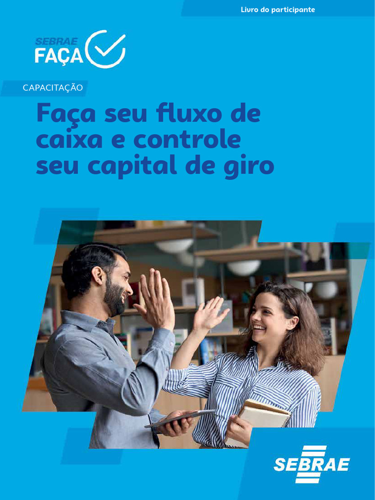 Faca Seu Fluxo de Caixa e Controle Seu Capital de giro-LP | PDF | Fluxo ...