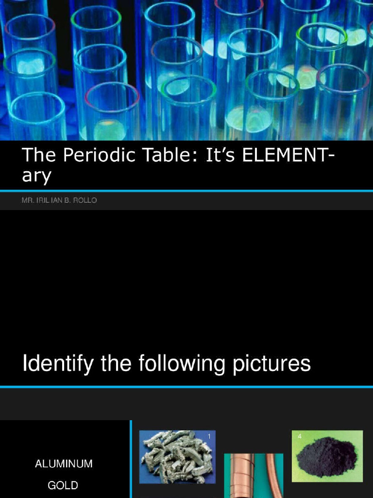 Periodic Table of Elements Grade 7 1st Quarter | PDF