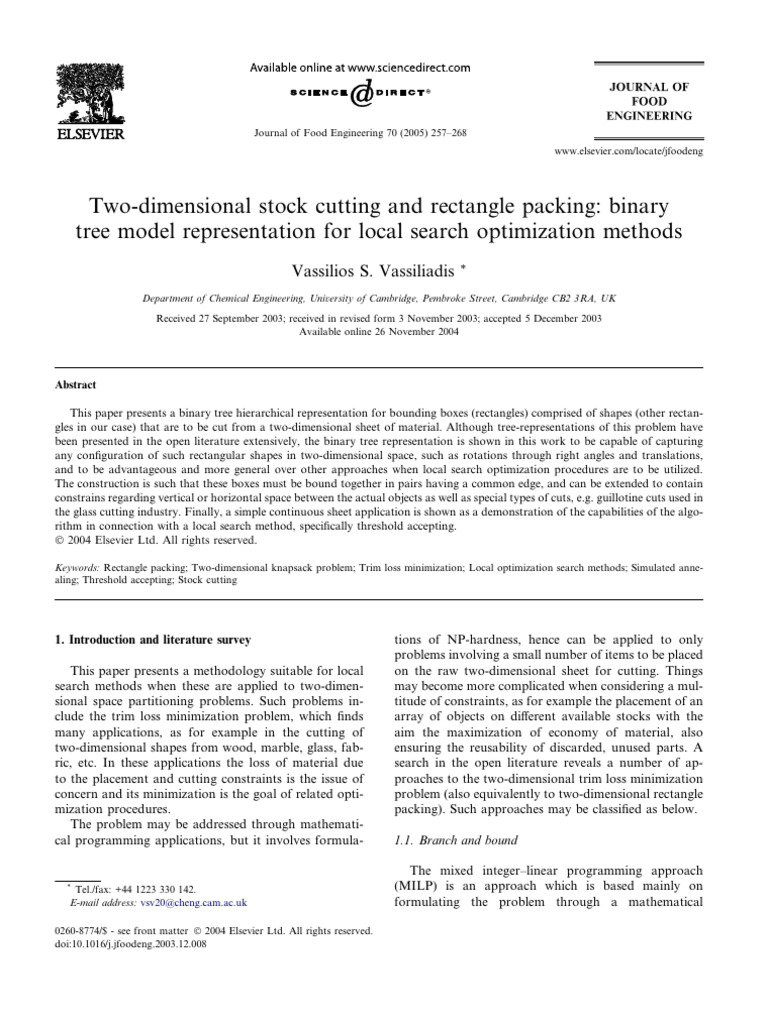 2005 Vassiliadis.2005. Two-Dimensional Stock Cutting and Rectangle Packing Binary Tree Model ...