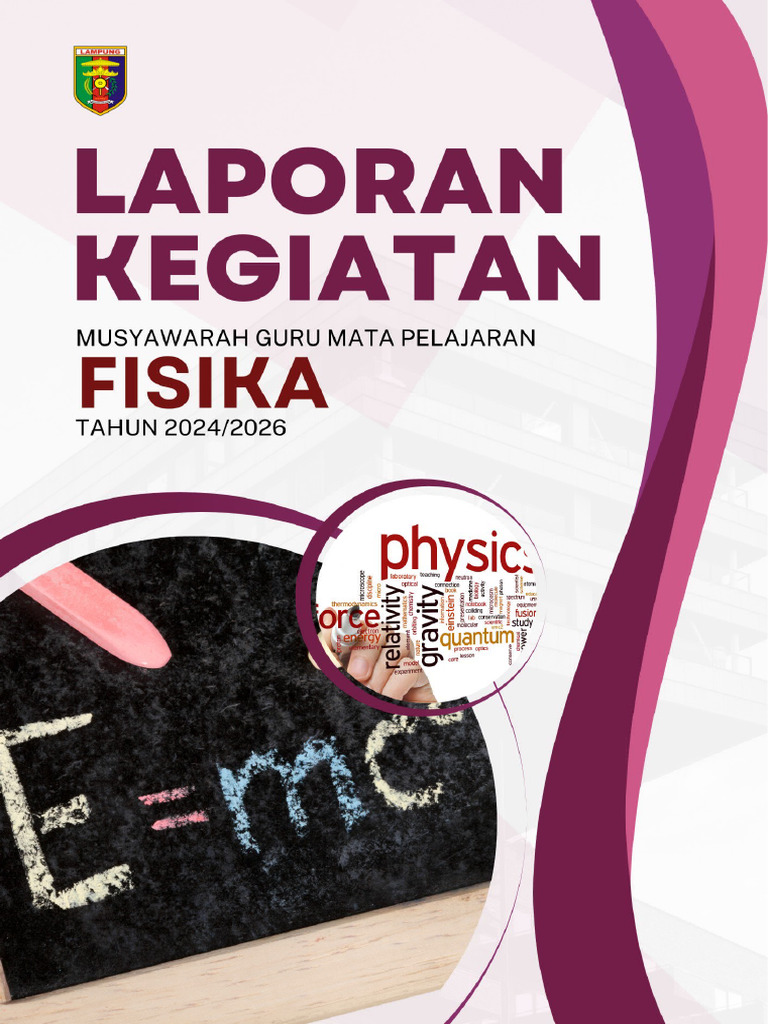 Laporan Program Kerja MGMP Fisika 2024-2026 | PDF
