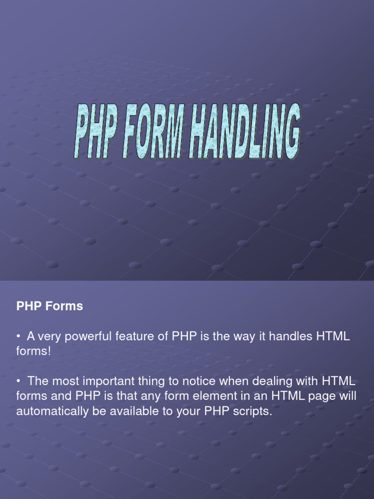 PHP Presentation 3 (PHP Forms) | PDF