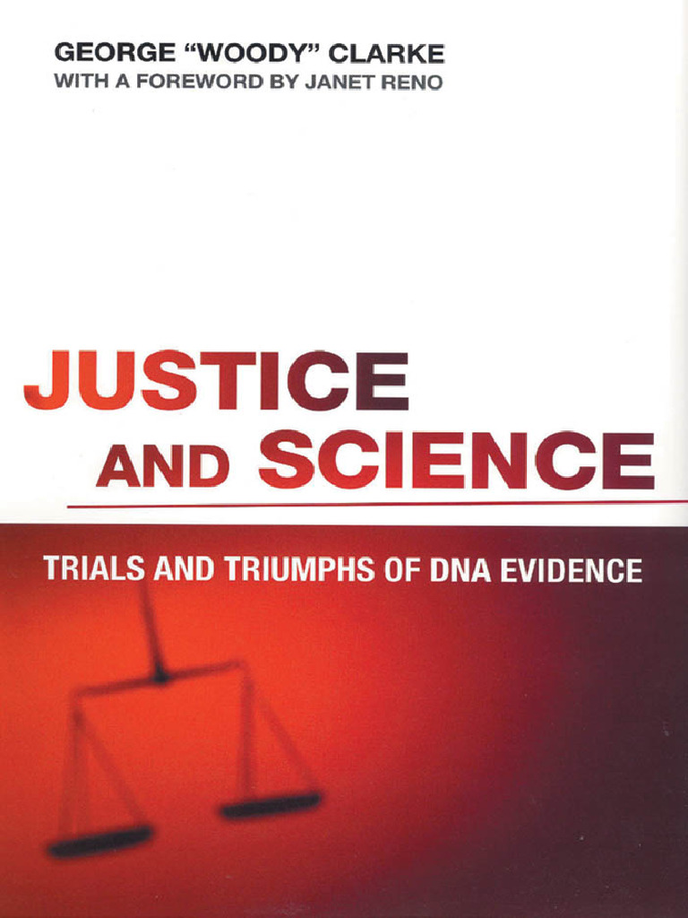 Justice and Science: Trials and Triumphs of DNA Evidence | PDF ...