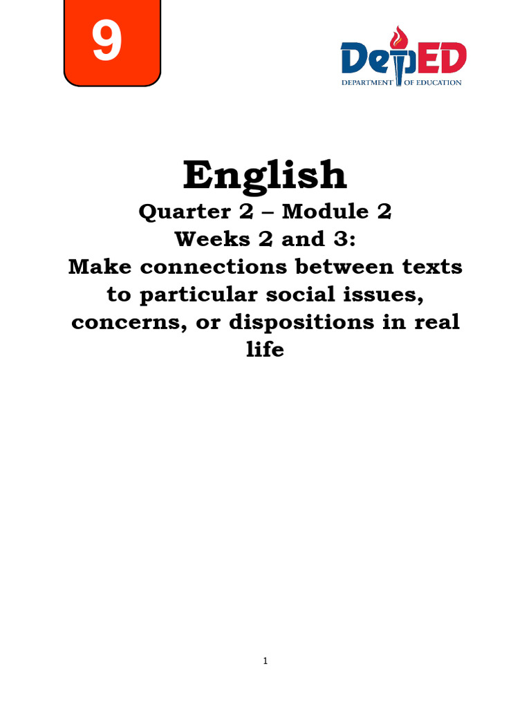 English 9 Quarter 2 MELC 2 1 Making Connections Between Textx To Particular Issues Concerns or ...