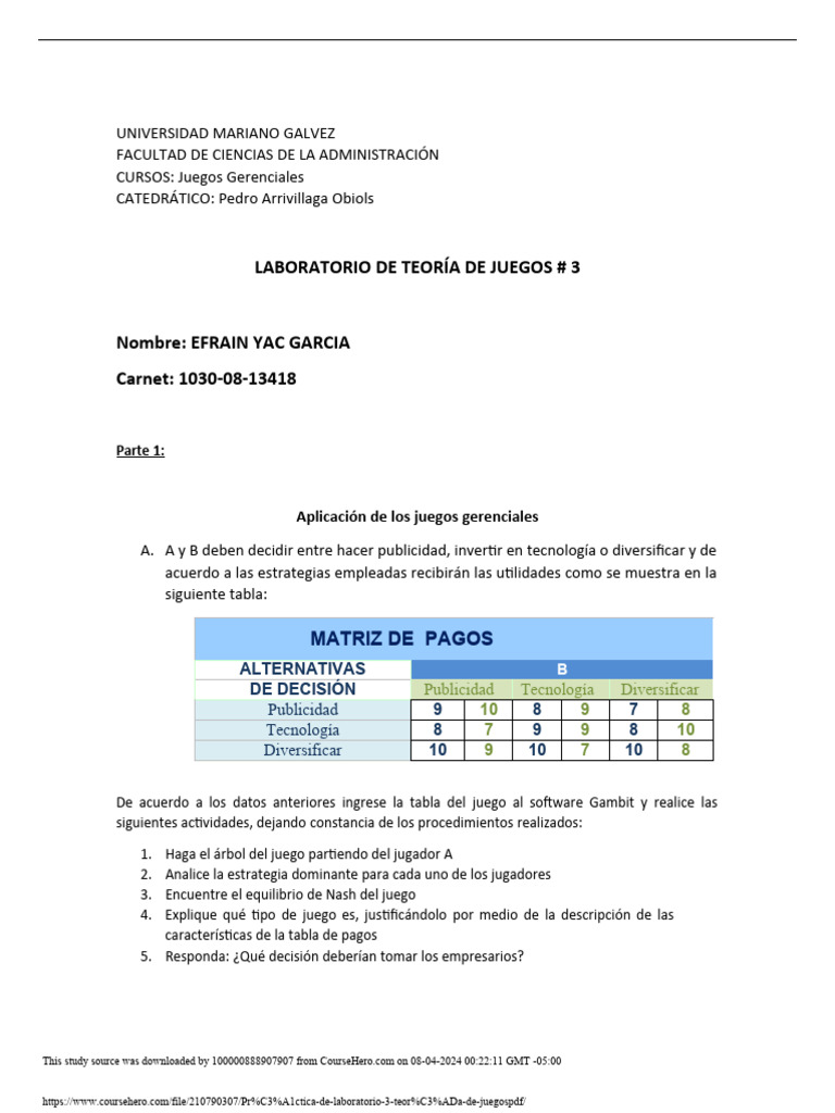 PR Ctica de Laboratorio 3 Teor A de Juegos PDF | PDF | Economía matemática | Juego de azar