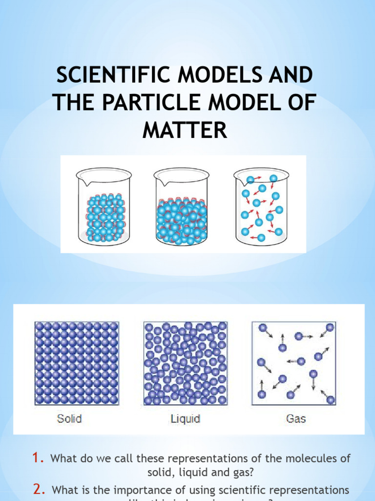 SCIENTIFIC MODELS_G7 | PDF | Conceptual Model | Liquids