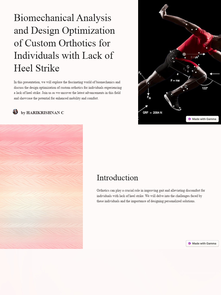 Biomechanical Analysis and Design Optimization of Custom Orthotics For ...