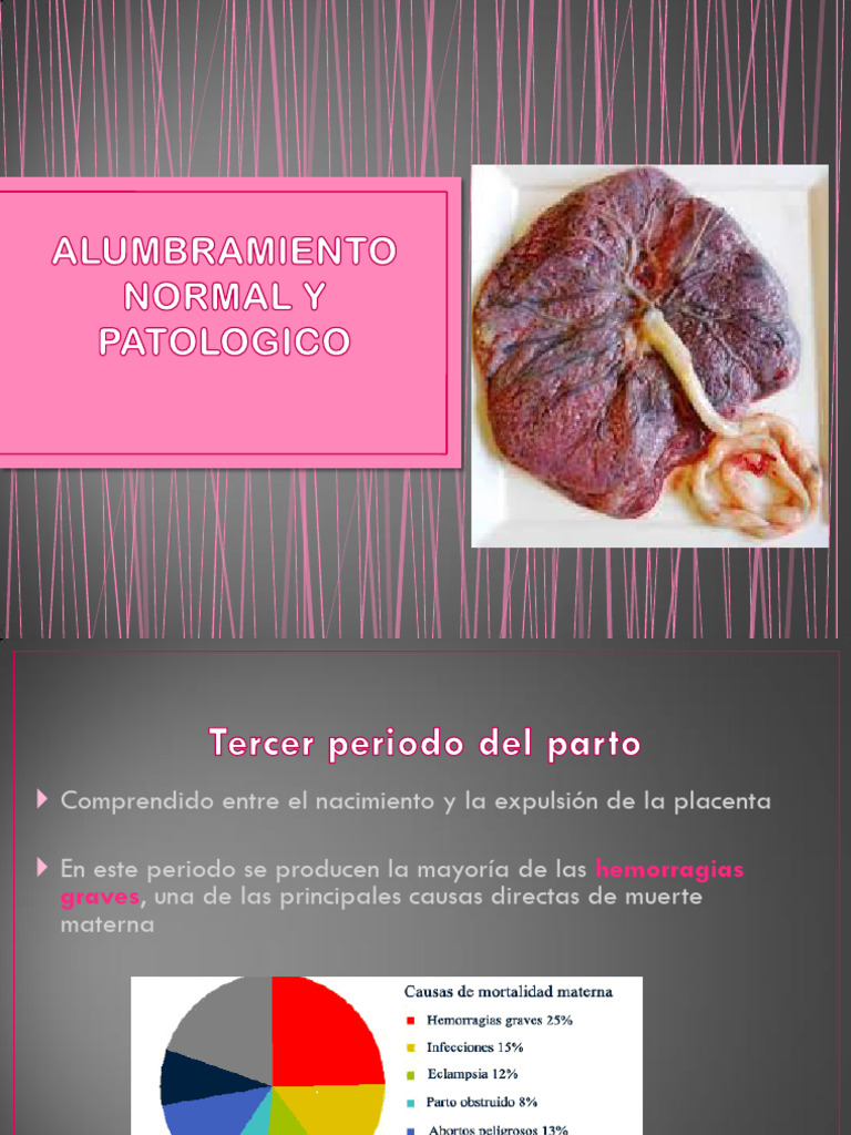 Alumbramiento Normal y Patológico | PDF | Parto | Placenta