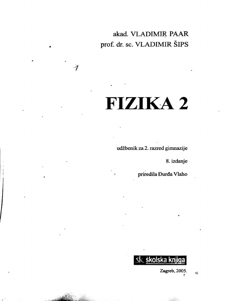 Fizika 2 - Udzbenik Za 2. Razred Gimnazije | PDF