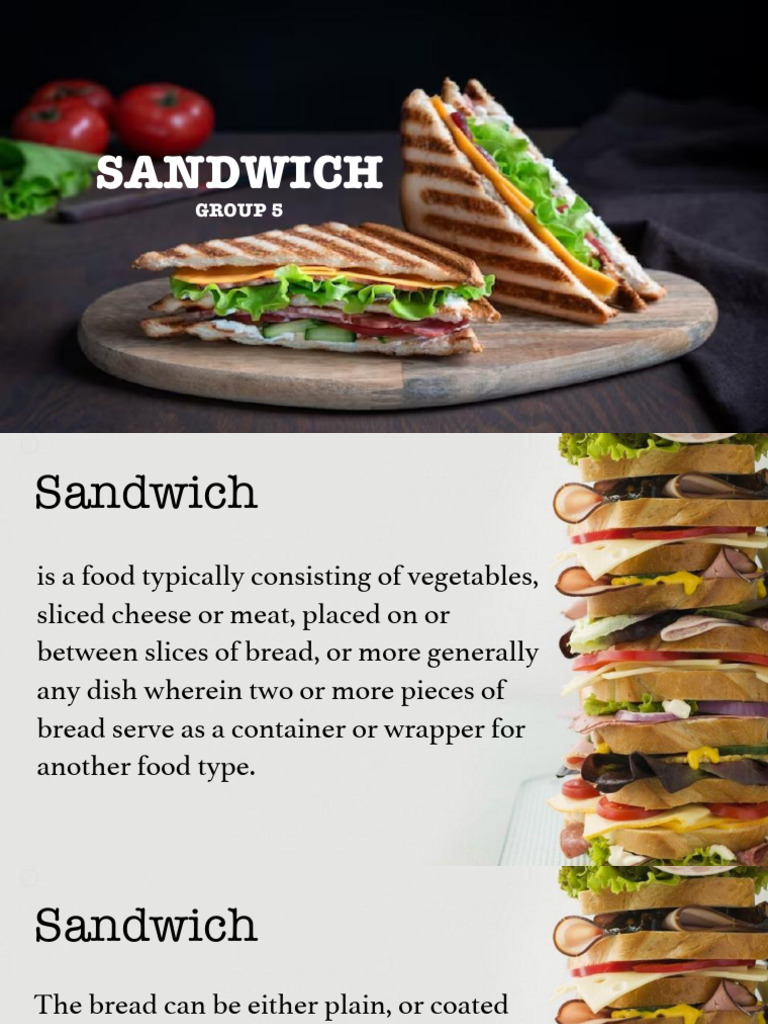 SANDWICH PPT | PDF | Sandwich | Grilling