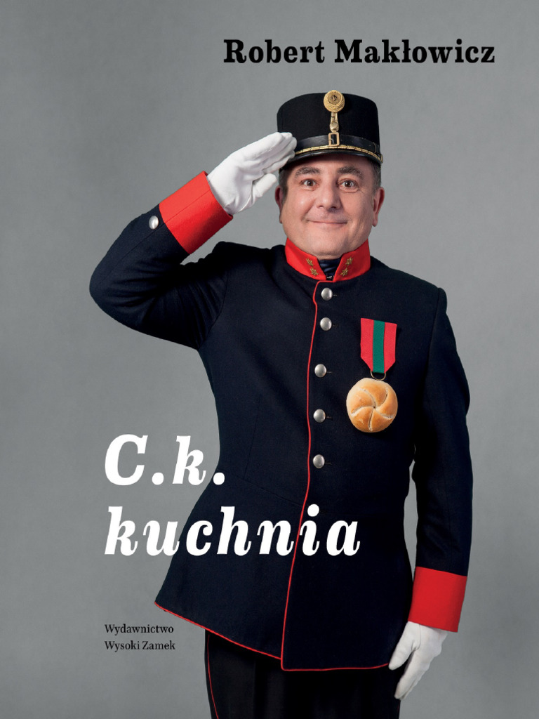 C.K. Kuchnia - Robert Maklowicz | PDF