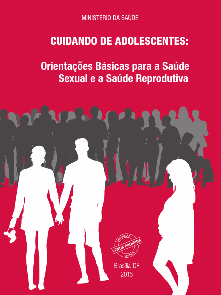 Cuidando De Adolescentes Orientações Básicas Para A Saúde Sexual E A