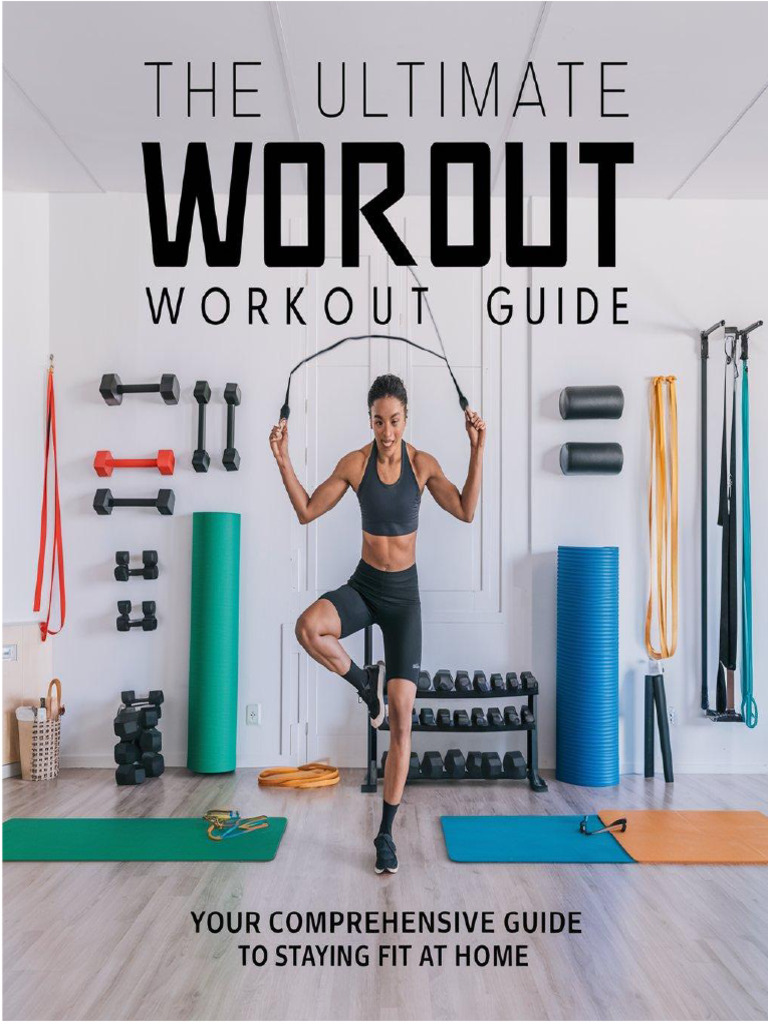 Ultimate Home Workout Guide | PDF | Strength Training | Physical Fitness
