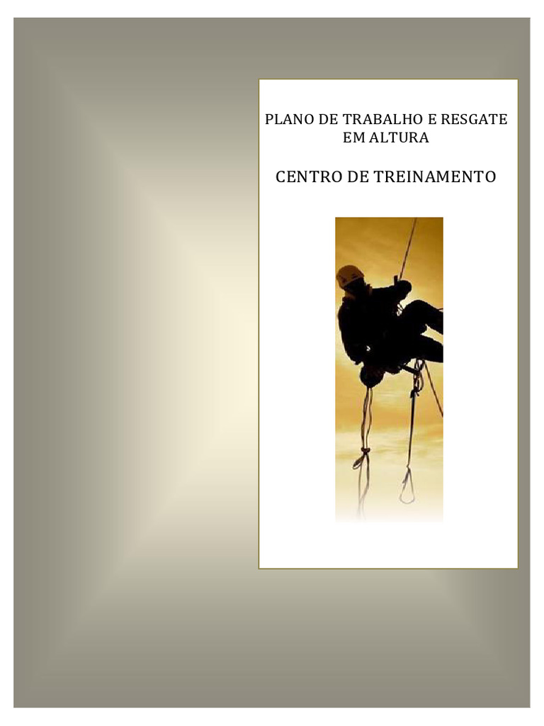 Plano de Trabalho e Resgate em Altura.2015 Centro de Treinamento. | PDF
