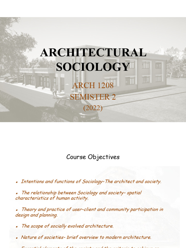 Architectural Sociology Lecture 1II | PDF | Sociology | Society