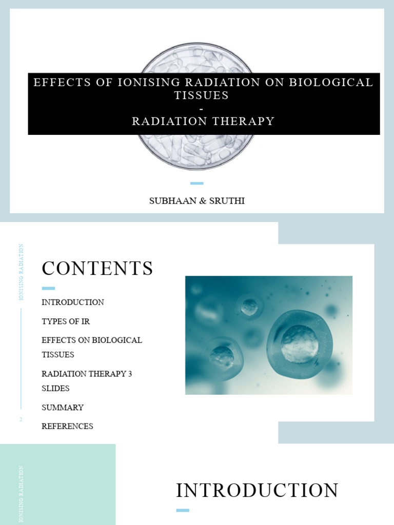 Physics Presentation - Effect of Ionising Radiation On Biological ...