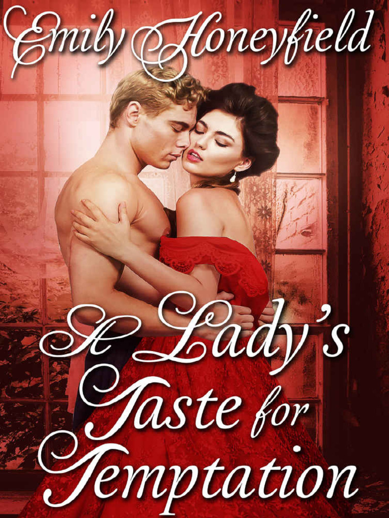 A Ladys Taste For Temptation - Honeyfield Emily | PDF