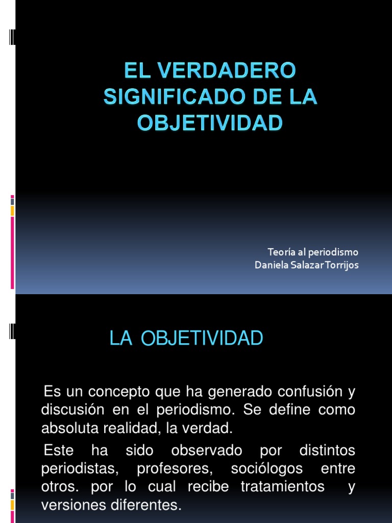 El Verdadero Significado de La Objetividad | PDF