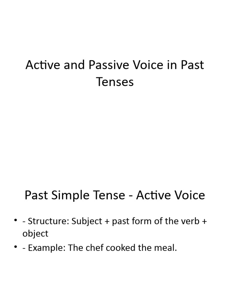 Active and Passive Voice Past Tenses Presentation | PDF | Grammatical ...