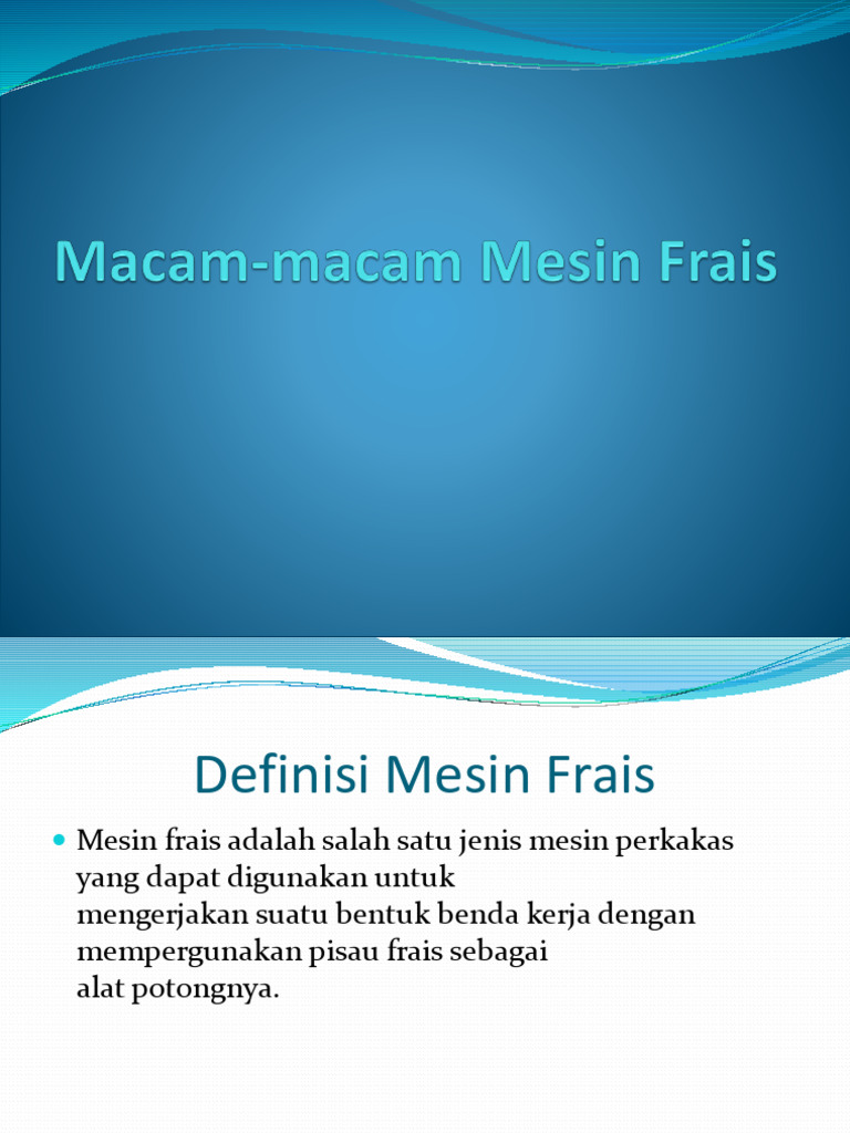 Jenis-Jenis Mesin Frais dan Fungsinya | PDF | Griya & Taman | Komputer