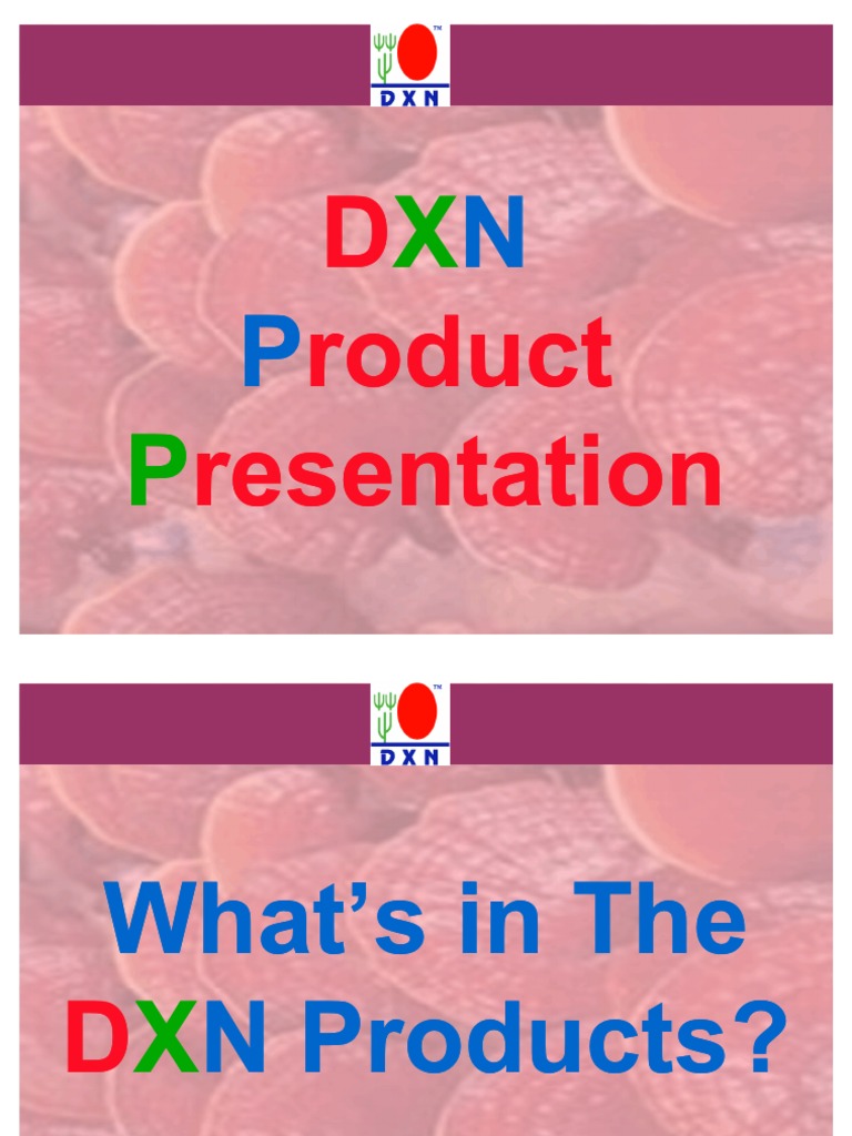 DXN Products Presentation | PDF | Drink | Dietary Supplements