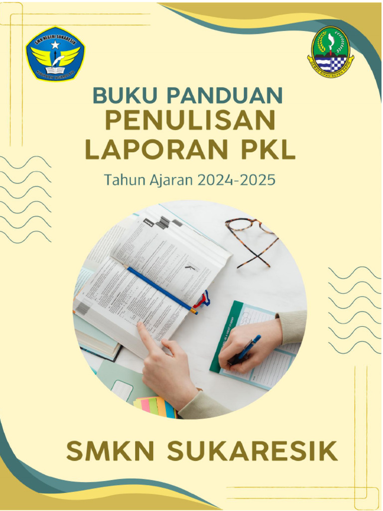 Buku Panduan Penulisan Laporan PKL SMKN Sukaresik REV 1 | PDF