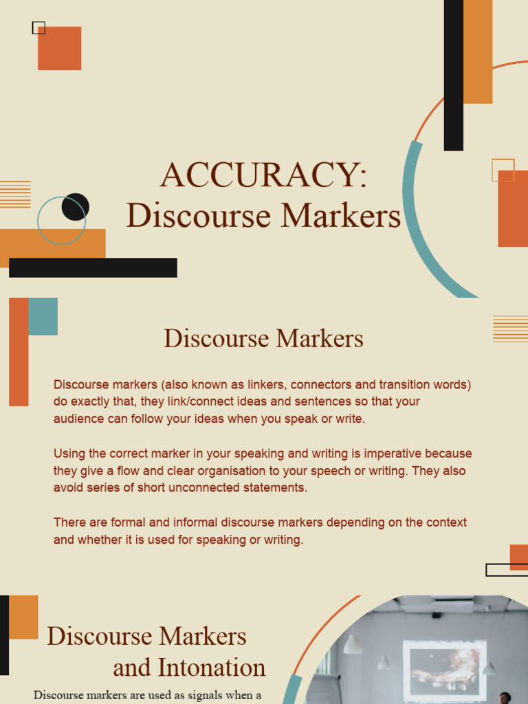 ACCURACY Discourse Markers | PDF | Communication | Discourse