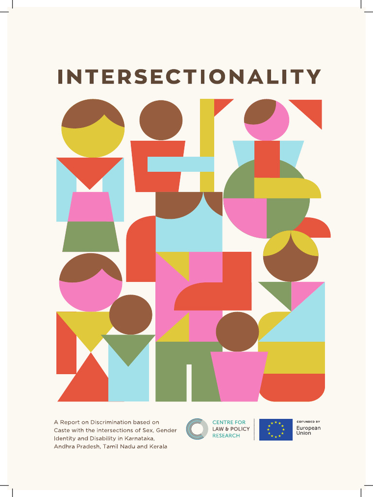 Intersectionality A Report On Discrimination Based On Caste With The ...